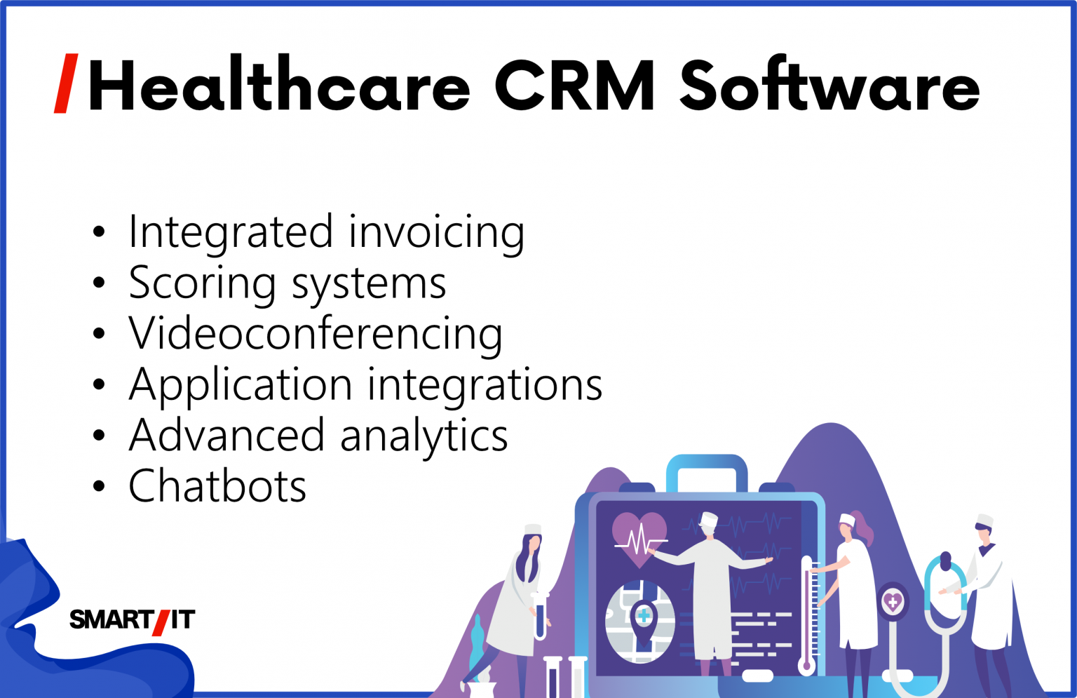 Custom CRM Software for Healthcare - Smart IT